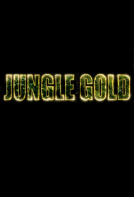 Jungle Gold (TV Series 2012 - 2013)