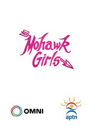 Mohawk Girls (TV Series 2014 - 2017)