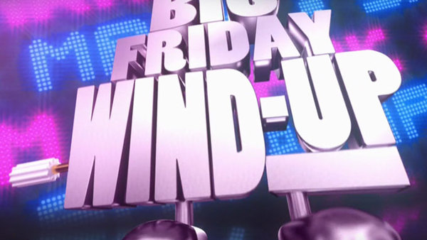 Sam And Marks Big Friday Wind Up Episode 1