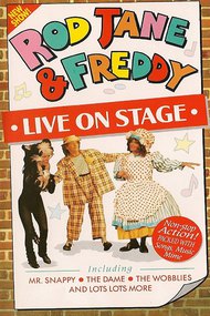 Rod, Jane & Freddy: Live on Stage (1992)