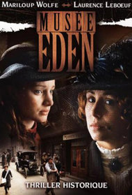 Eden Museum (TV Series 2010)