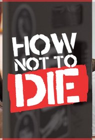 How Not To Die (TV Series 2019)