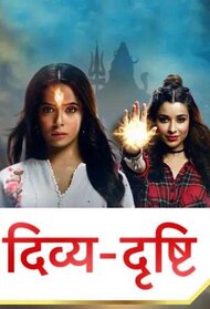 Divya Drishti (TV Series 2019 - 2020)