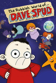 The Rubbish World of Dave Spud (TV Series 2019 - 2024)
