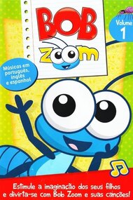 Bob Zoom - Volume 1 (2013)